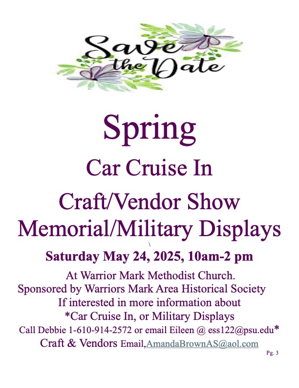 Spring Car Cruise In – May 24, 2025 – Warriors Mark Area Historical Society